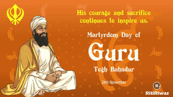 Guru Tegh Bahadur Martyrdom Day | RitiRiwaz