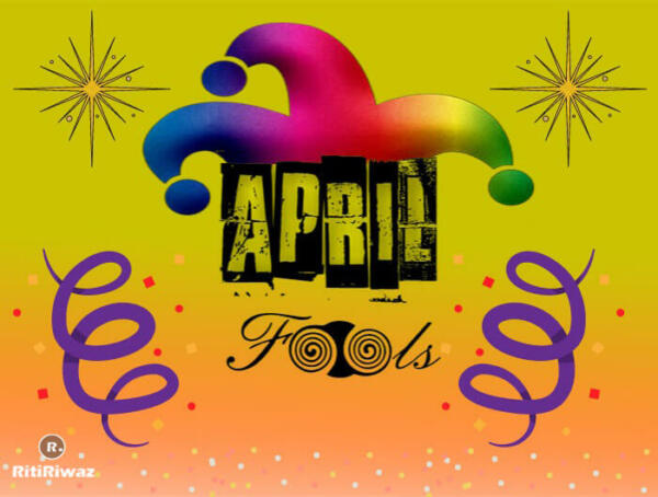 April Fools’ Day: Origin and History | RitiRiwaz