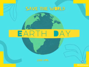 Earth Day – April 22 | RitiRiwaz