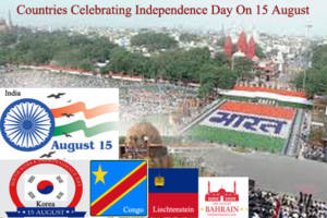 Five Countries Celebrating Independence Day | RitiRiwaz