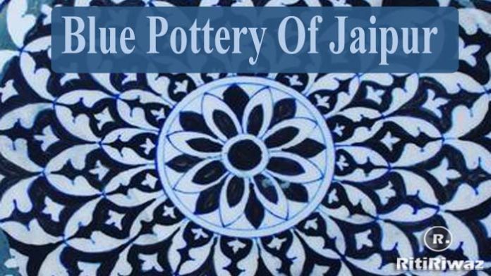 Blue Pottery Of Jaipur Facts And History | RitiRiwaz