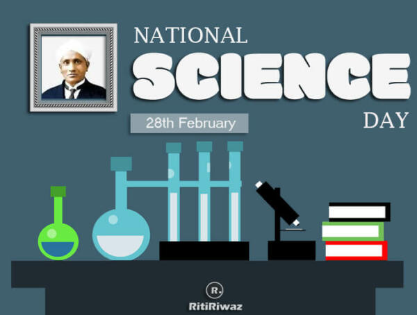 National Science Day – February 28 | RitiRiwaz