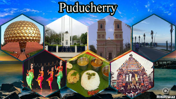 Puducherry – Culture and Tradition | RitiRiwaz