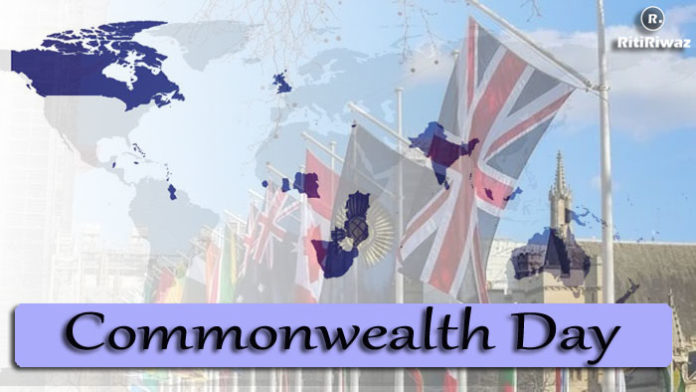 Commonwealth Day | राष्ट्रमंडल दिवस | RitiRiwaz