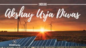 Akshay Urja Diwas | Renewable Energy Day | RitiRiwaz