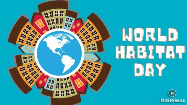 World Habitat Day – First Monday Of October | RitiRiwaz