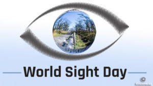 World Sight Day – Second Thursday of October | RitiRiwaz