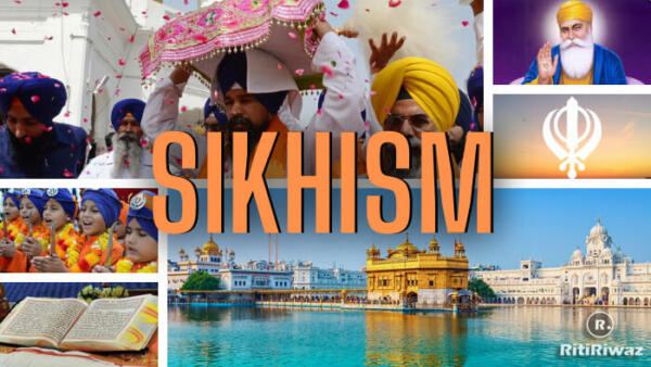 Sikhism – The Youngest Religion | RitiRiwaz
