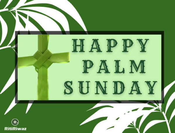 Palm Sunday 2025: Wishes, Quotes, Messages | RitiRiwaz