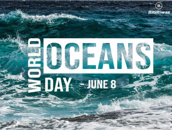 World Oceans Day – June 8th | RitiRiwaz