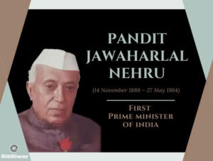 Pandit Jawaharlal Nehru (14 November 1889 – 27 May 1964)