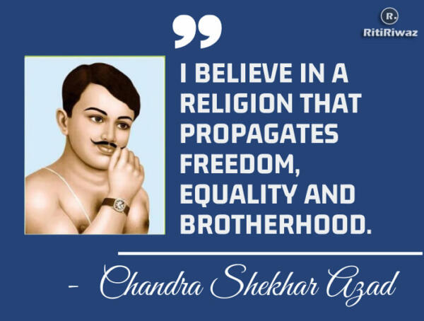 Chandra Shekhar Azad Quotes On Freedom Struggle