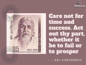 Sri Aurobindo Quotes and Saying | RitiRiwaz