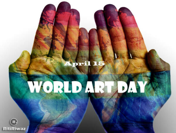 World Art Day 2025 – 15 April | RitiRiwaz
