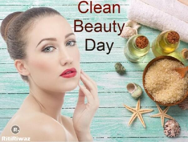 National Clean Beauty Day | RitiRiwaz