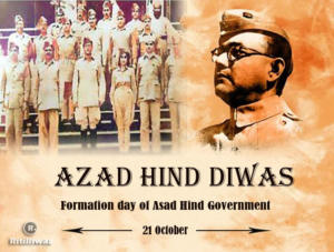 Azad Hind Diwas – 21st October | RitiRiwaz