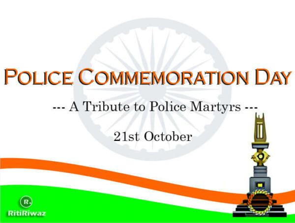Police Commemoration Day – 21 October | RitiRiwaz