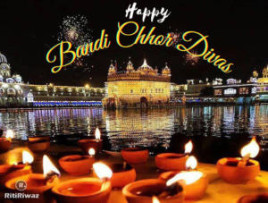 Bandi Chhor Divas – The Day of Liberation | RitiRiwaz