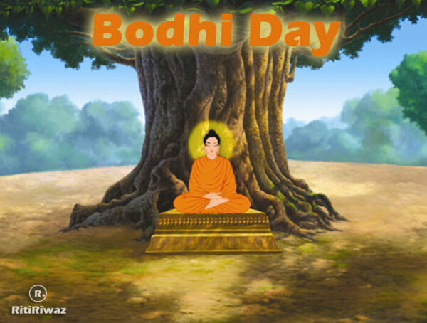 Bodhi Day | RitiRiwaz