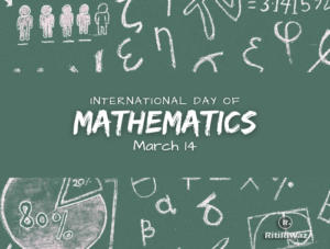International Day of Mathematics | RitiRiwaz