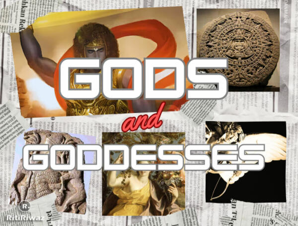 Gods and Goddesses from around the world | RitiRiwaz